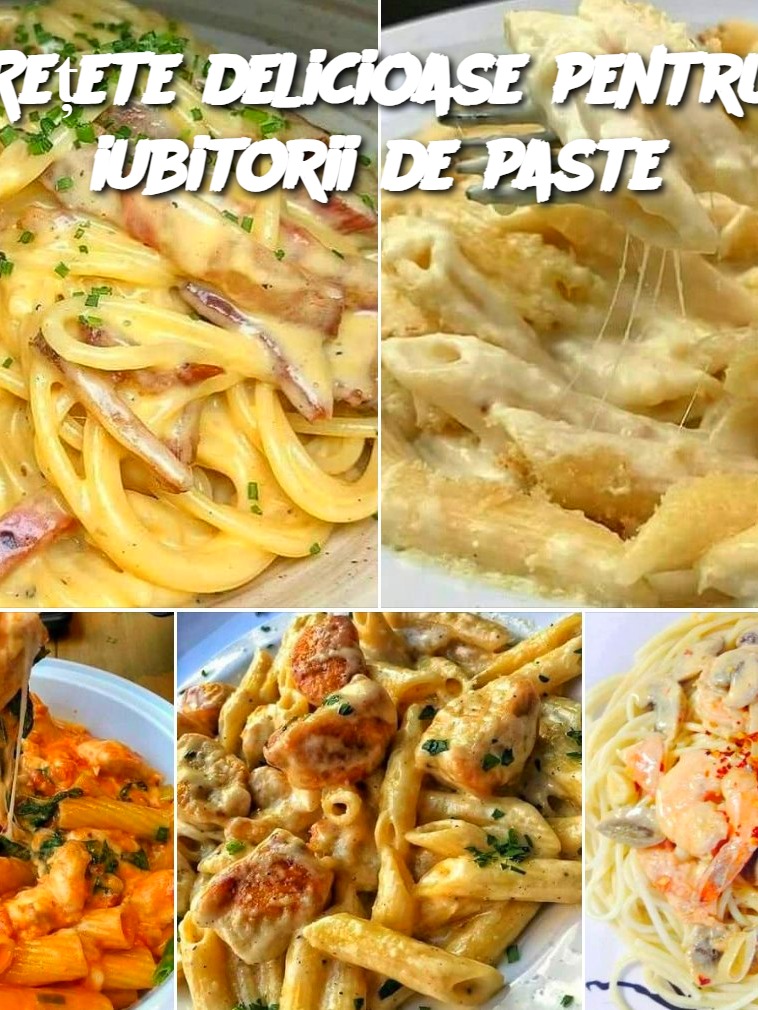Rețete delicioase pentru iubitorii de paste – Best Recipes